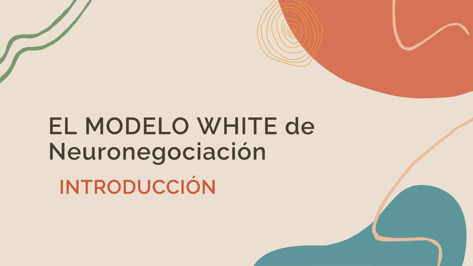 Curso autoaprendizaje "El Modelo White" de Neuronegociación – Mi tienda